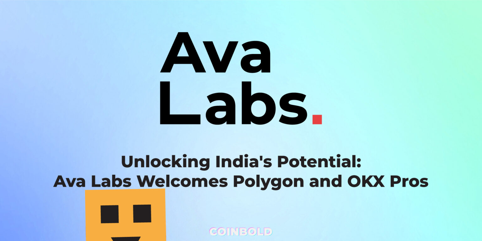 Unlocking India's Potential: Ava Labs Welcomes Polygon and OKX Pros - Coinbold